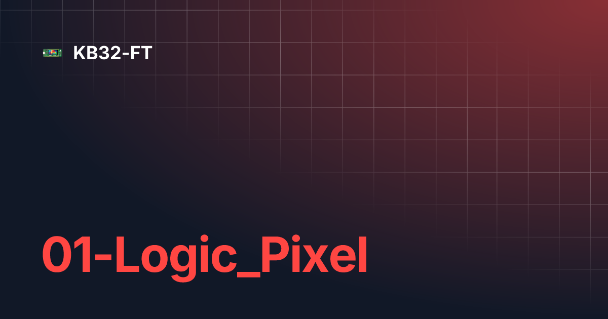 01-Logic_Pixel | KB32-FT